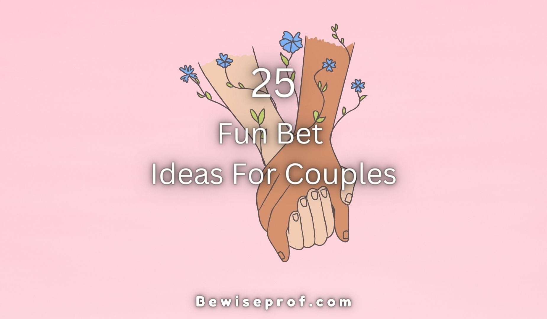 25 Fun Bet Ideas For Couples - Adult Guest Blog Posting Website for ...